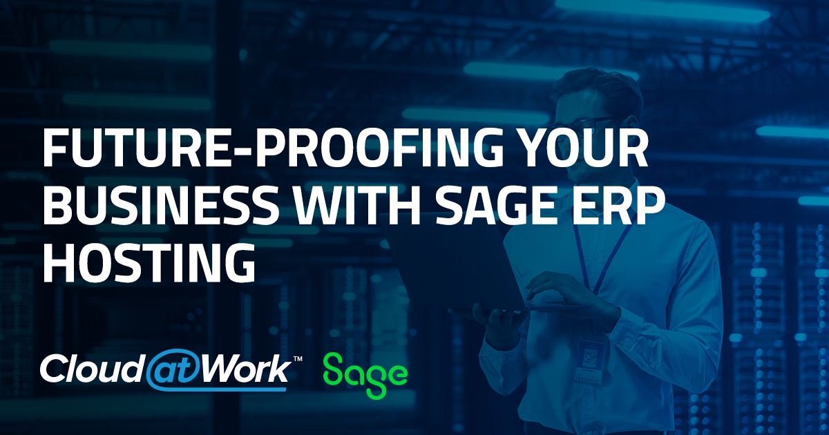 Benefits of Cloud Hosting - Future-Proofing Your Business With Sage ERP ... Benefits of Cloud Hosting - Future-Proofing Your Business With Sage ERP ...
