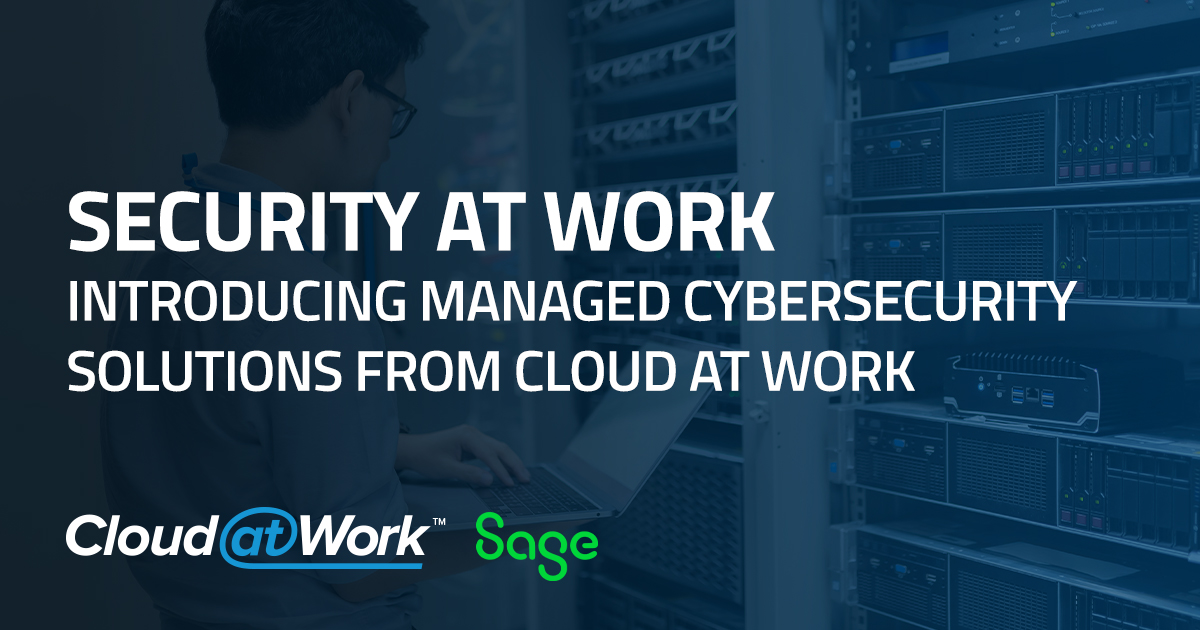 Managed Cybersecurity Solutions for Sage Users